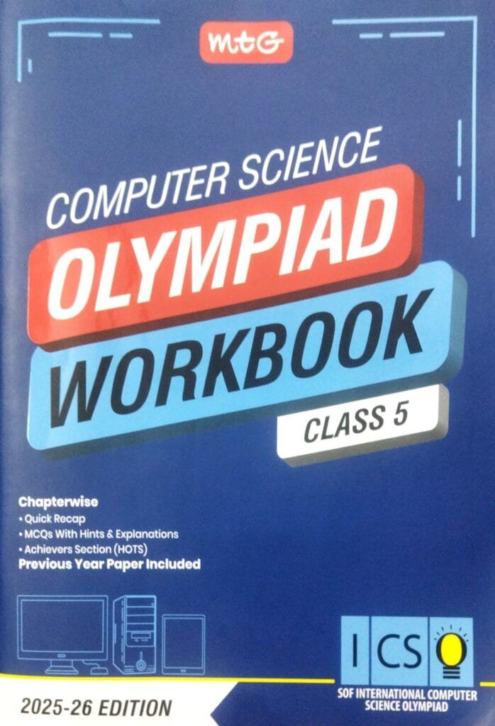 Mtg Icso Computer Science Olympiad Work Book Class-5 2025-26 - A.K. Mishra Agencies Pvt. Ltd.